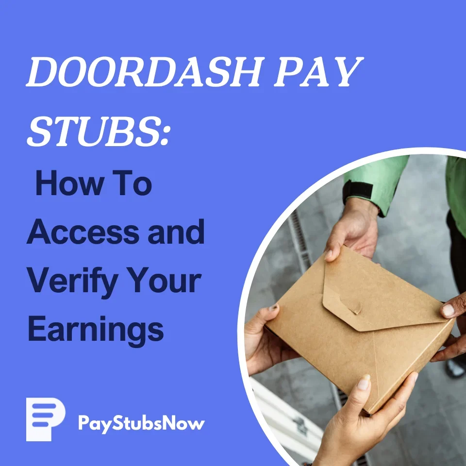 DoorDash Pay Stubs: How To Access and Verify Your Earnings
